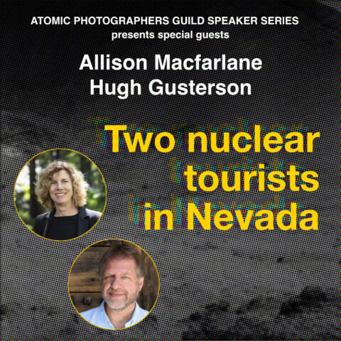 APG presents “Two Nuclear Tourists in Nevada”, by Allison Macfarlane ...